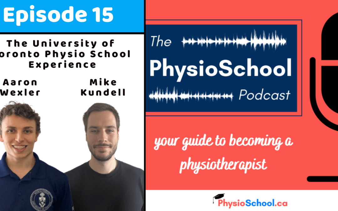 Podcast episodes - PhysioSchool.ca - Admissions Experts